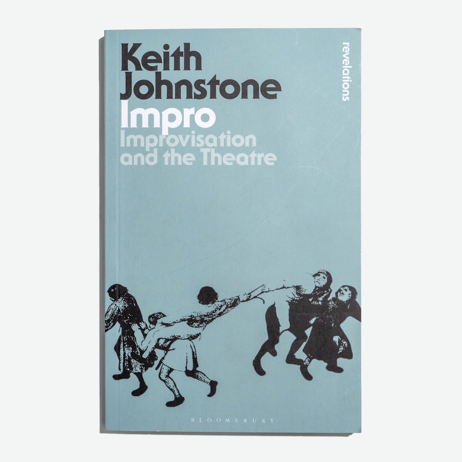 KEITH JOHNSTONE | Improvisation and the Theatre – La Llama Store