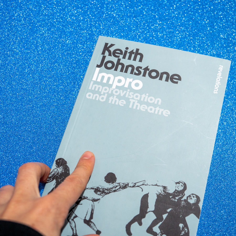 KEITH JOHNSTONE | Improvisation and the Theatre – La Llama Store